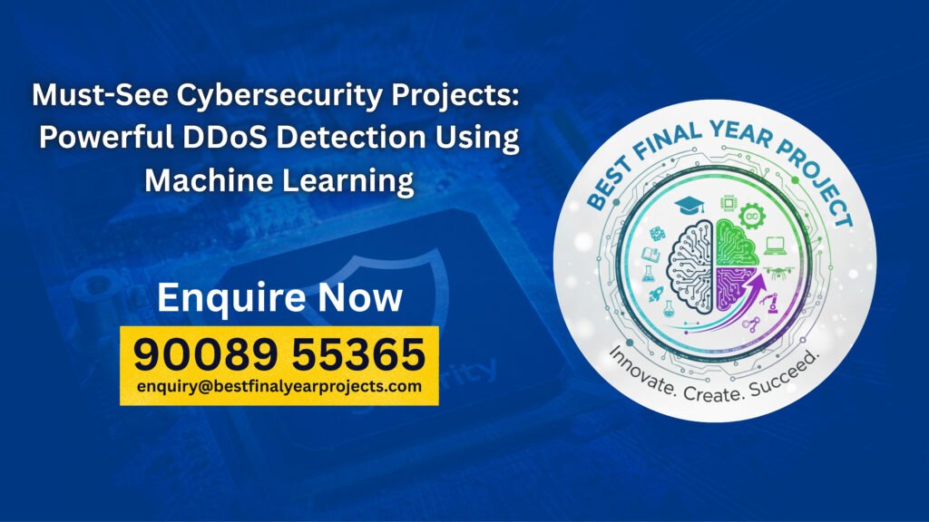 Best Cybersecurity Projects using Machine Learning 2026